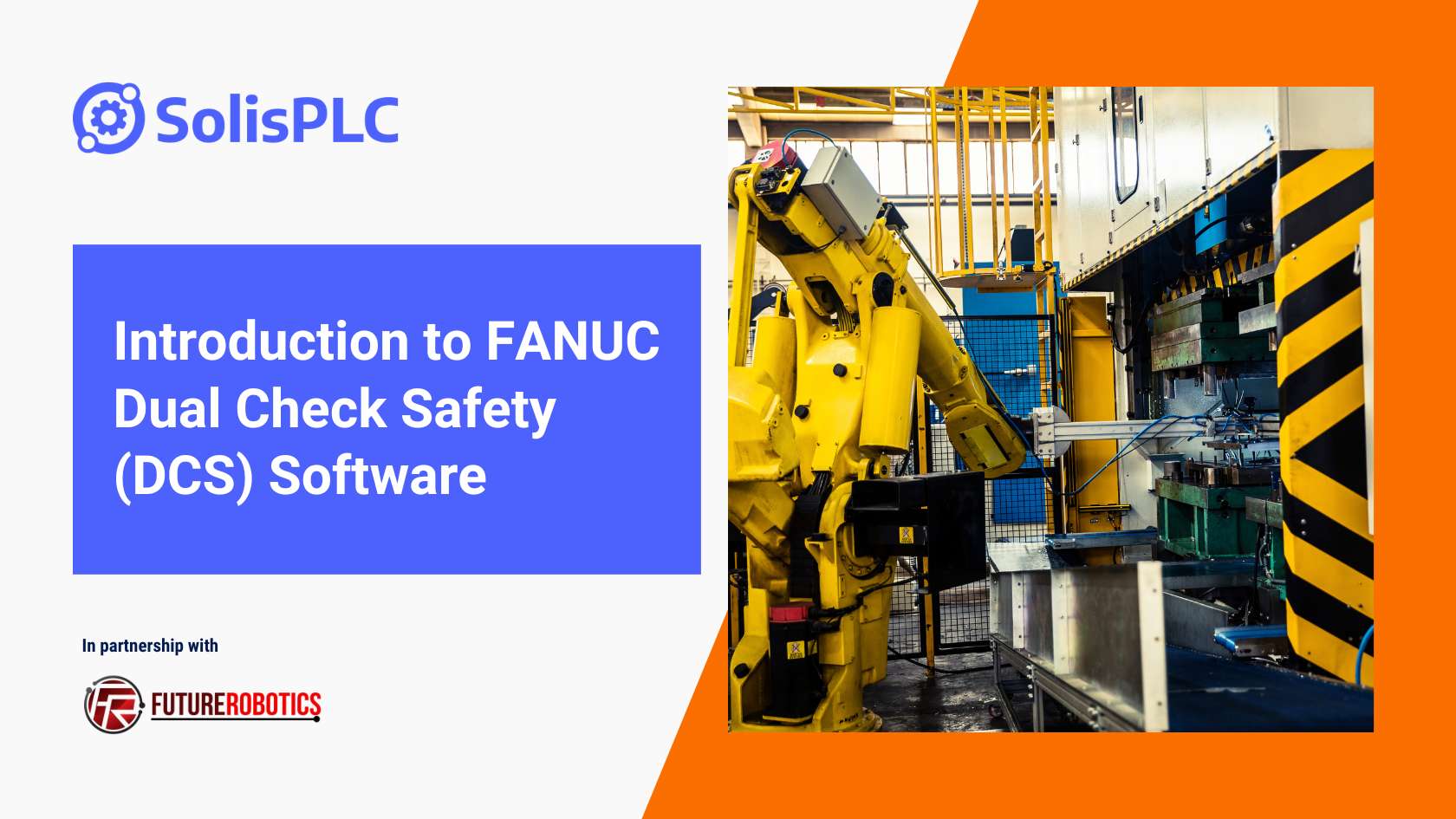 Course | Introduction to FANUC Dual Check Safety (DCS)